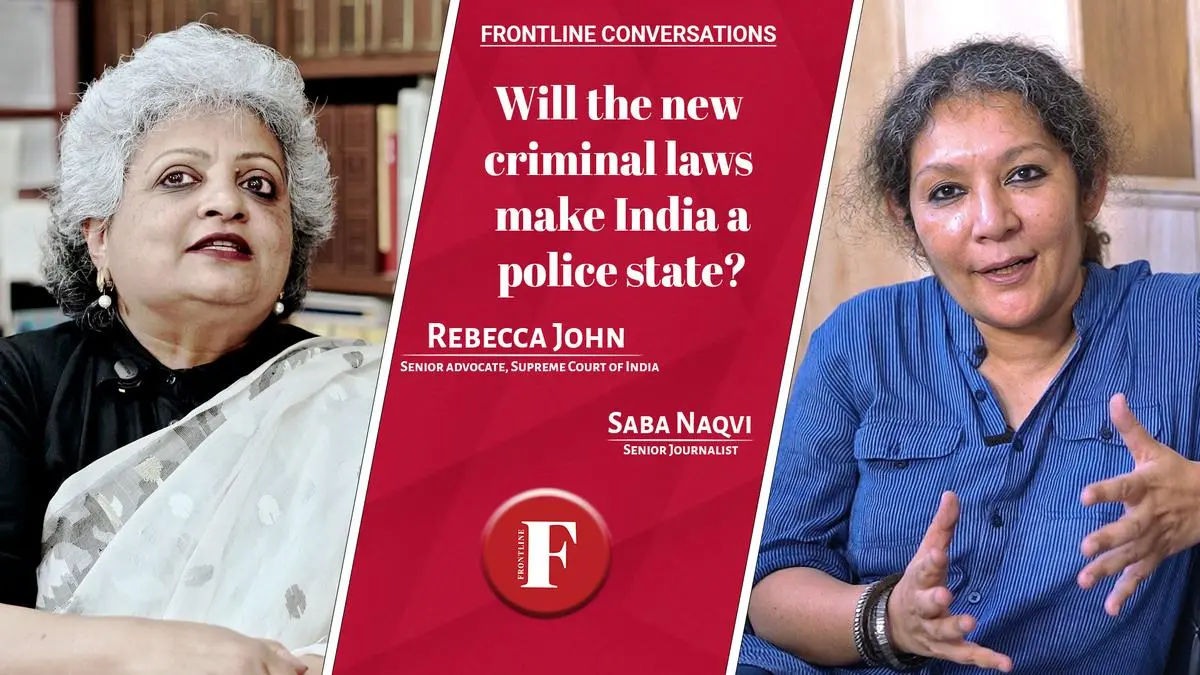 Will the new criminal laws make India a police state? | Rebecca John in conversation with Saba ...